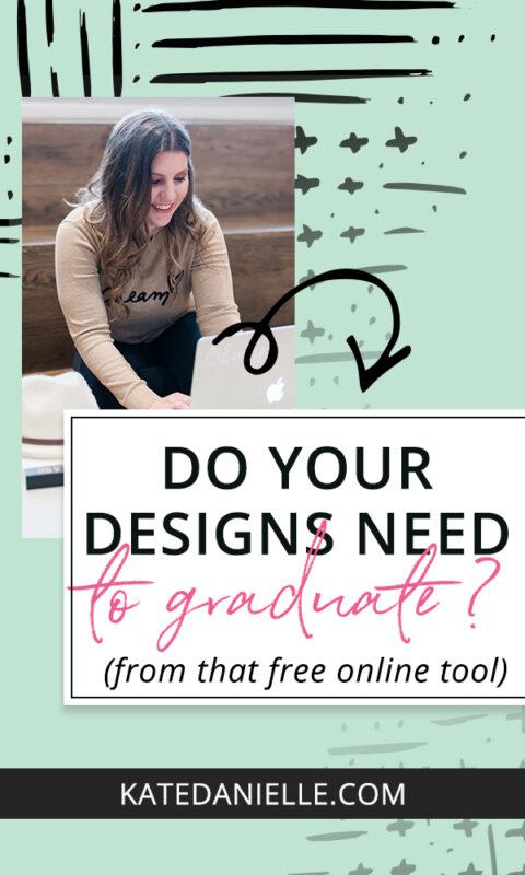 10 Reasons You Need to Use a Better Design Program - Kate Danielle Creative